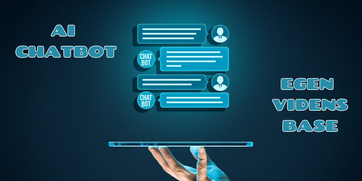 AI CHATBOT MED EGEN VIDENS DATABASE - Inka Web